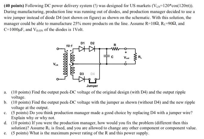 Solved (40 points) Following DC power delivery system (!) | Chegg.com