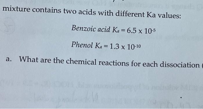 Solved mixture contains two acids with different K Ka | Chegg.com