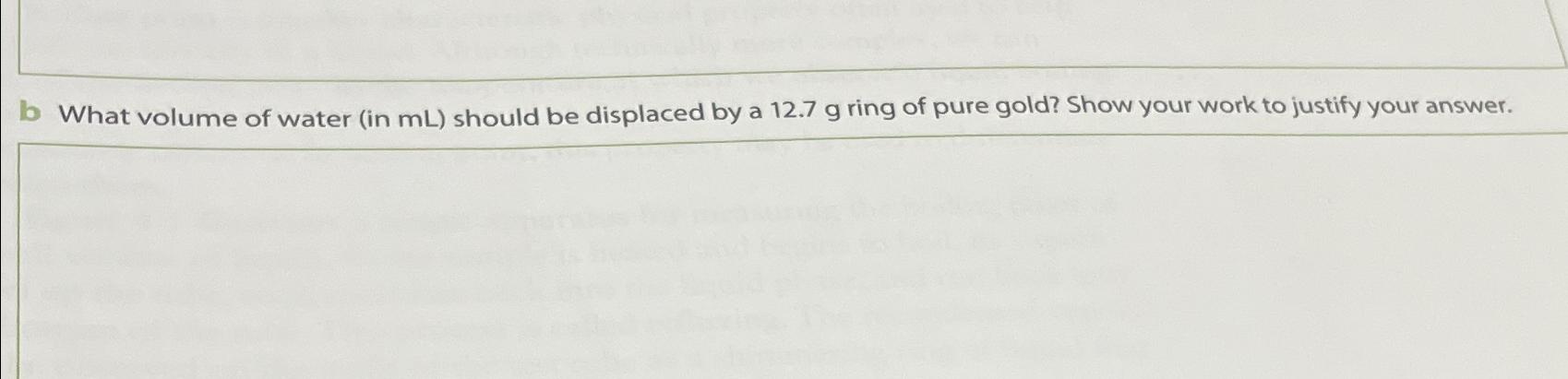 Solved b What volume of water (in mL ) ﻿should be displaced | Chegg.com