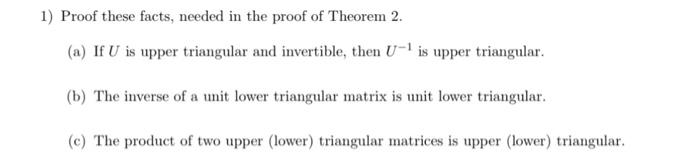 1) Proof these facts, needed in the proof of Theorem | Chegg.com