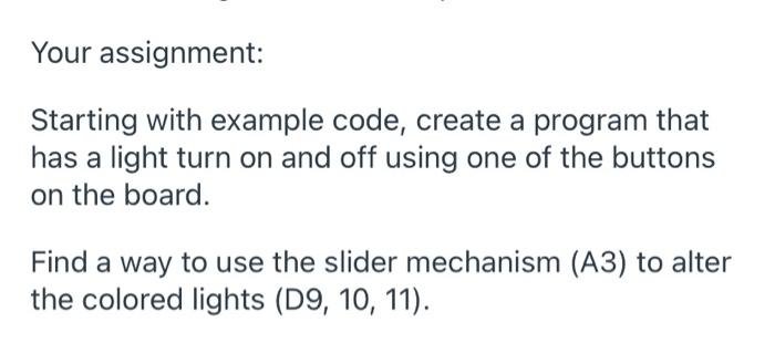 Solved Your assignment: Starting with example code, create a | Chegg.com