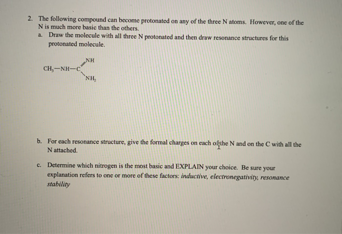 Solved 2. The following compound can become protonated on | Chegg.com