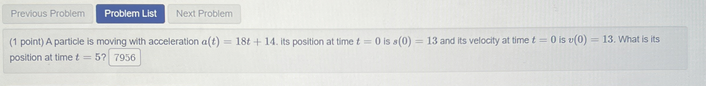 Solved (1 ﻿point) ﻿A particle is moving with acceleration | Chegg.com