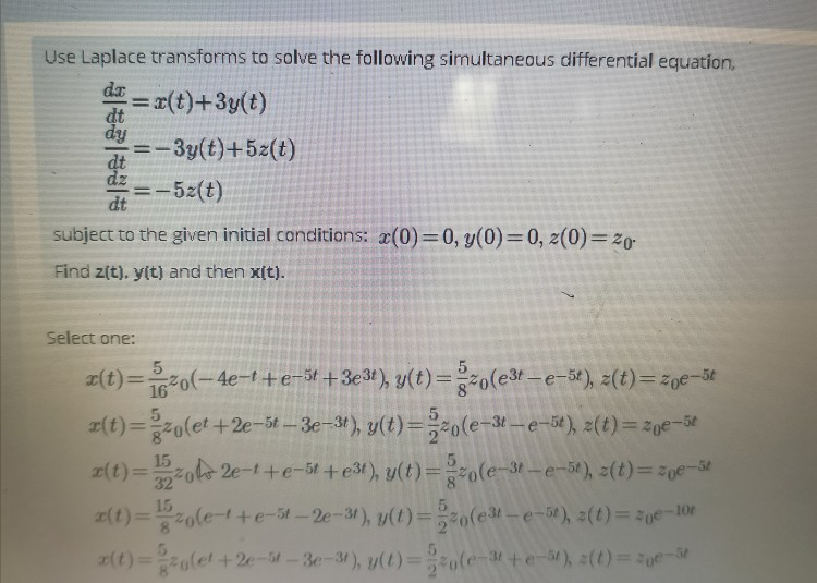 Solved -- Use Laplace transforms to solve the following | Chegg.com