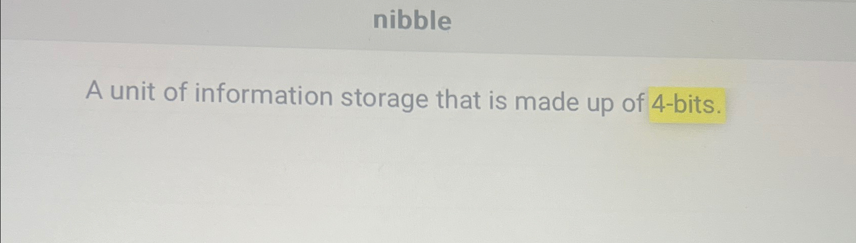 Solved nibbleA unit of information storage that is made up | Chegg.com