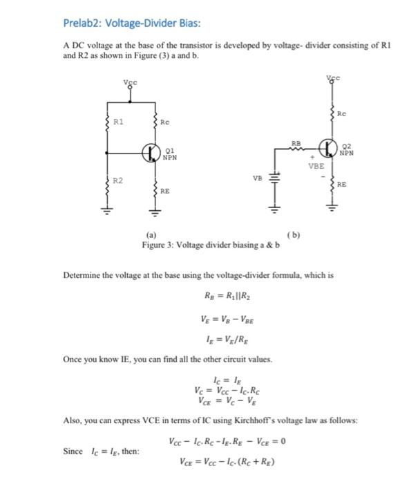 Solved Prelab: Prelab1: Self Biasing (Base biasing): The | Chegg.com