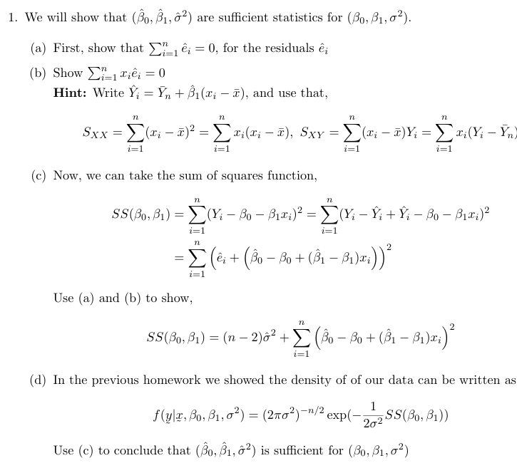 Solved We will show that (hat(β)0,hat(β)1,hat(σ)2) ﻿are | Chegg.com