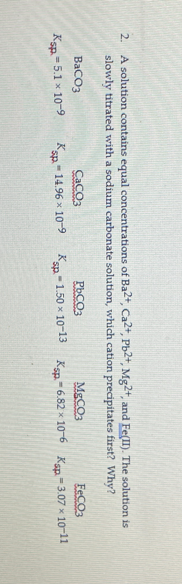 Solved A solution contains equal concentrations of | Chegg.com