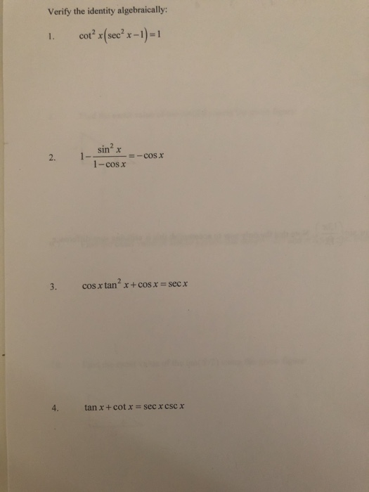 Solved Verify the identity algebraically: 1. cot | Chegg.com