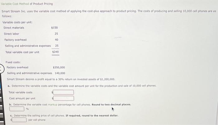 Solved Variable Cost Method of Product Pricing Smart Stream | Chegg.com