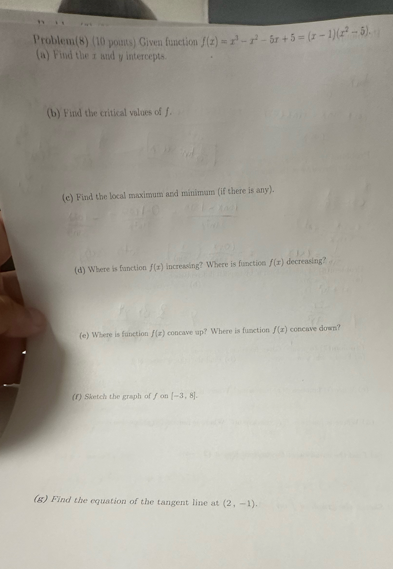 Solved Given function f(x)=x3-x2-5x+5=(x-1)(x2-5).(a) ﻿Find | Chegg.com