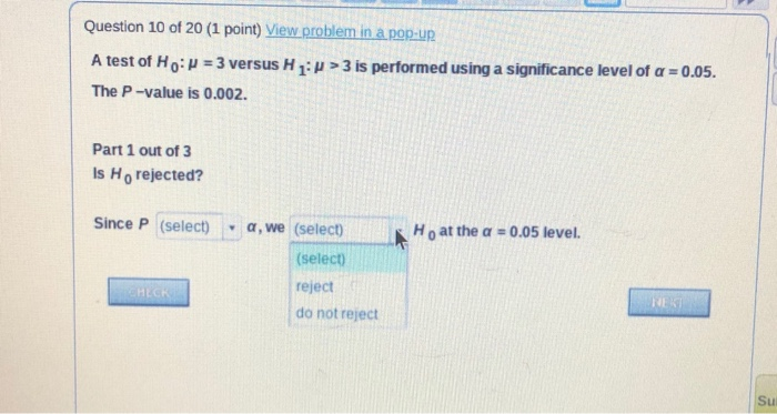 Solved Question 10 of 20 (1 point) View problem in a pop-up | Chegg.com