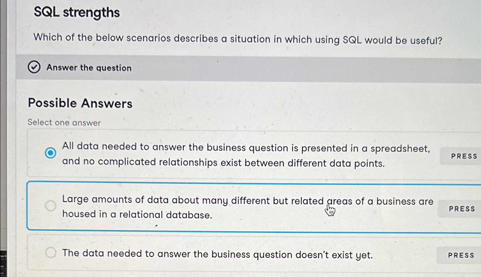 Solved SQL strengthsWhich of the below scenarios describes a | Chegg.com