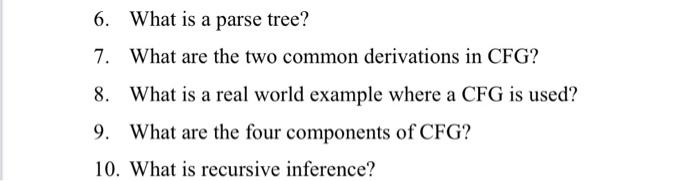 Solved 6. What is a parse tree? 7. What are the two common | Chegg.com