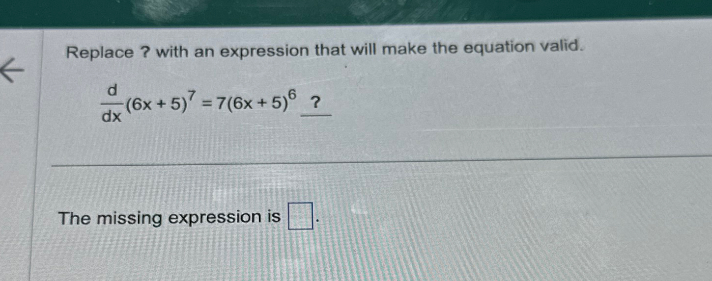 Solved Replace ? ﻿with an expression that will make the | Chegg.com