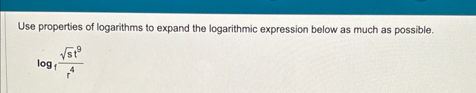 Solved Use properties of logarithms to expand the | Chegg.com