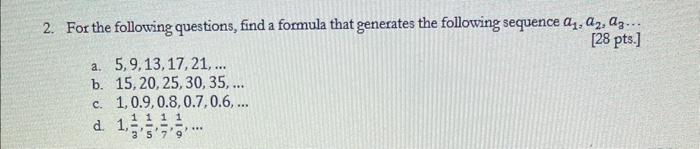Solved 2. For the following questions, find a formula that | Chegg.com