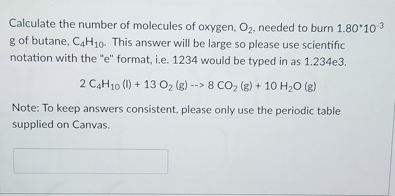 Solved Calculate the number of molecules of oxygen, O2, | Chegg.com