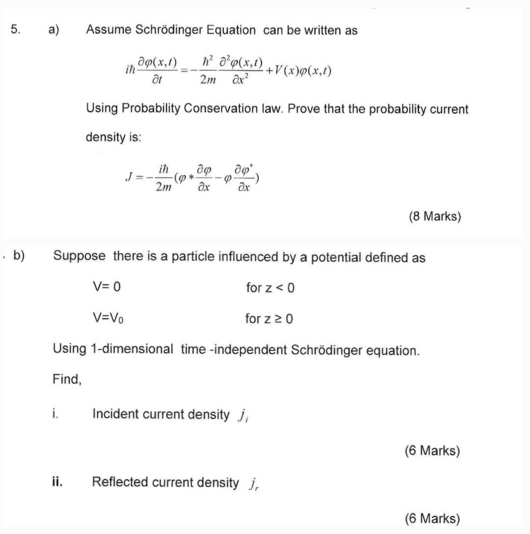 Solved a) ﻿Assume Schrödinger Equation can be written | Chegg.com