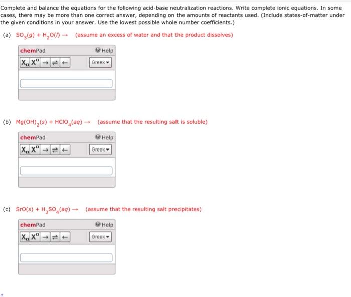 Solved Complete and balance the equations for the following | Chegg.com