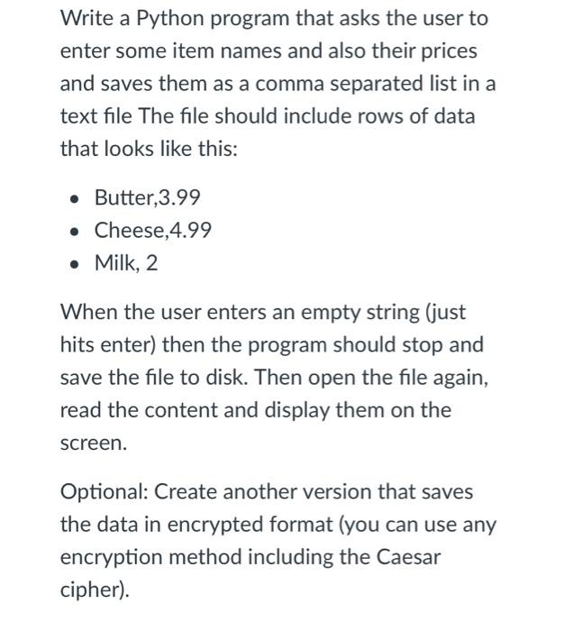Solved Write a Python program that asks the user to enter | Chegg.com