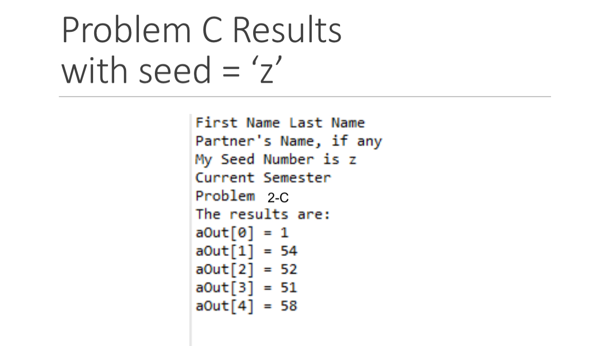 Problem Ca ﻿for This Problem You Will Obtain 