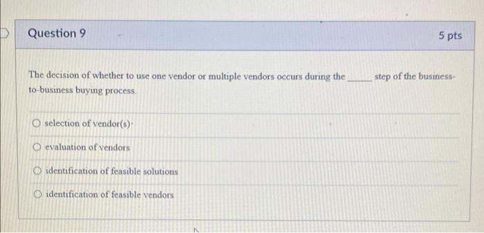 Solved D Question 9 5 pts The decision of whether to use one | Chegg.com Solved D Question 9 5 pts The decision of whether to use one | Chegg.com