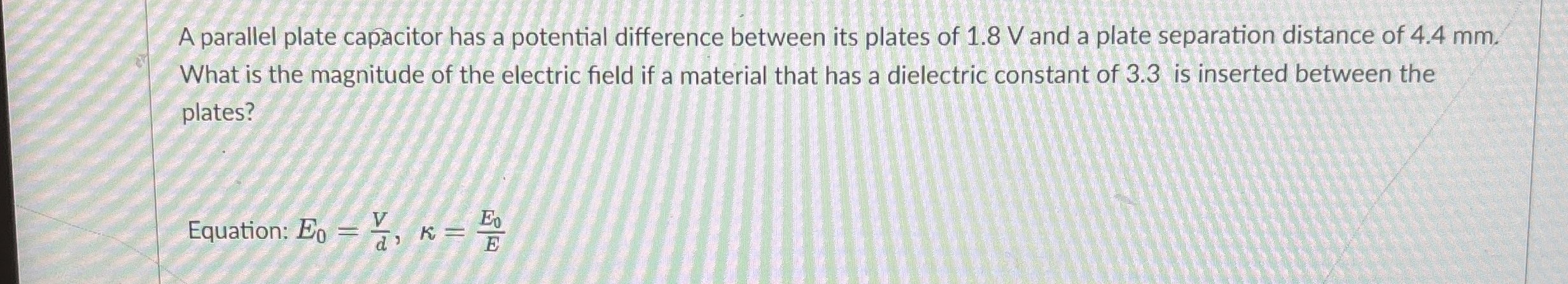 Solved A parallel plate capacitor has a potential difference | Chegg.com