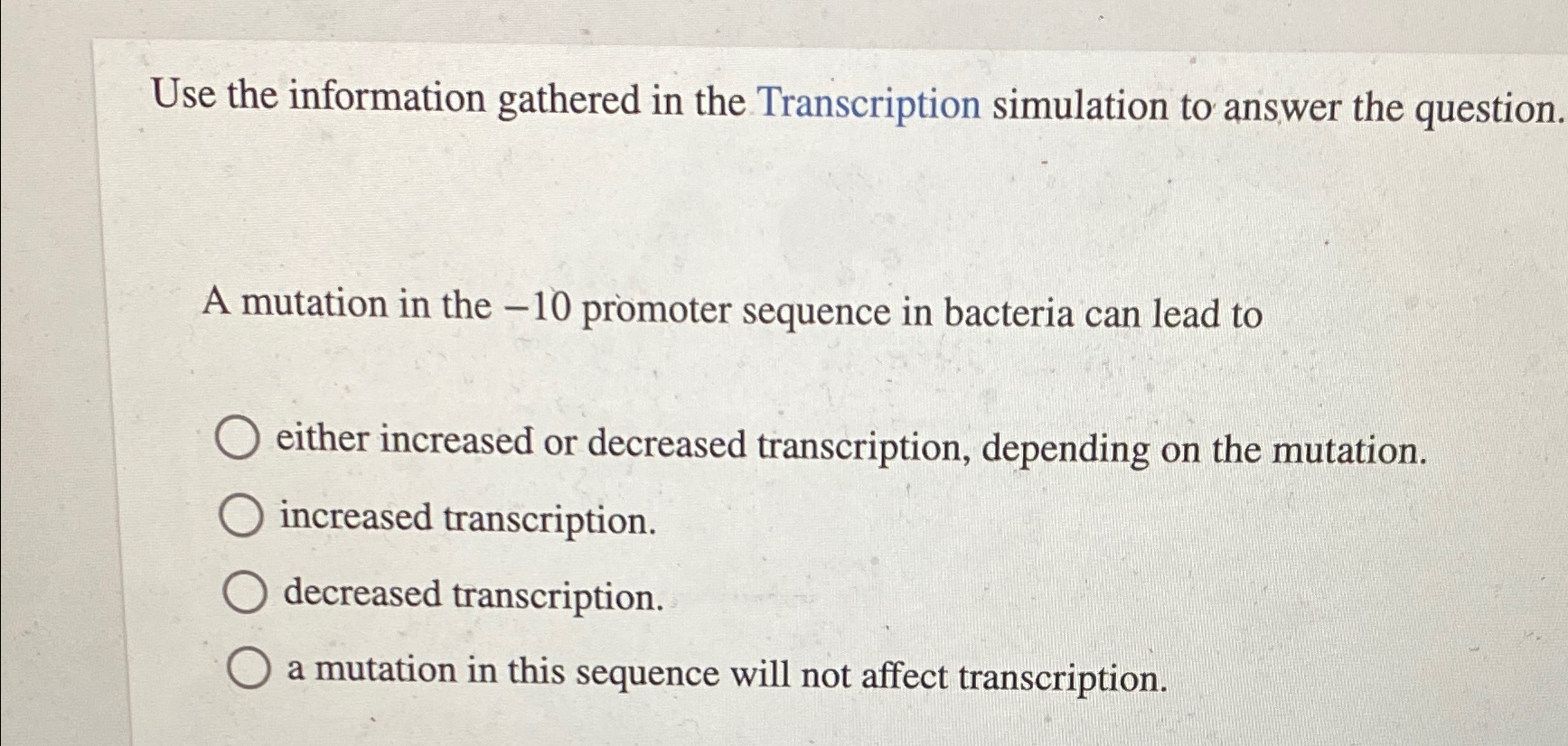 Solved Use the information gathered in the Transcription | Chegg.com