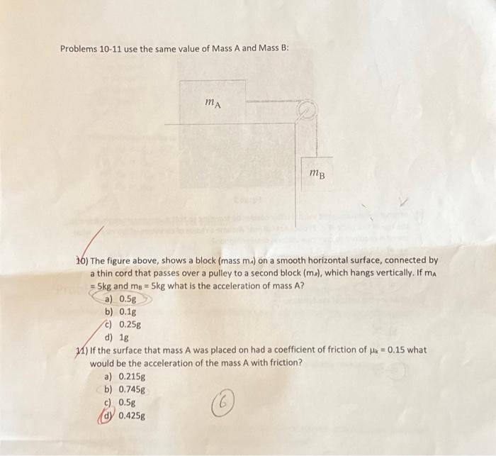 Solved Problems 10-11 use the same value of Mass A and Mass | Chegg.com