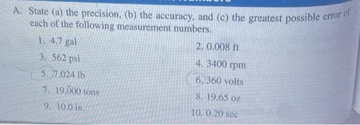 Solved A. State (a) the precision, (b) the accuracy, and (c) | Chegg.com