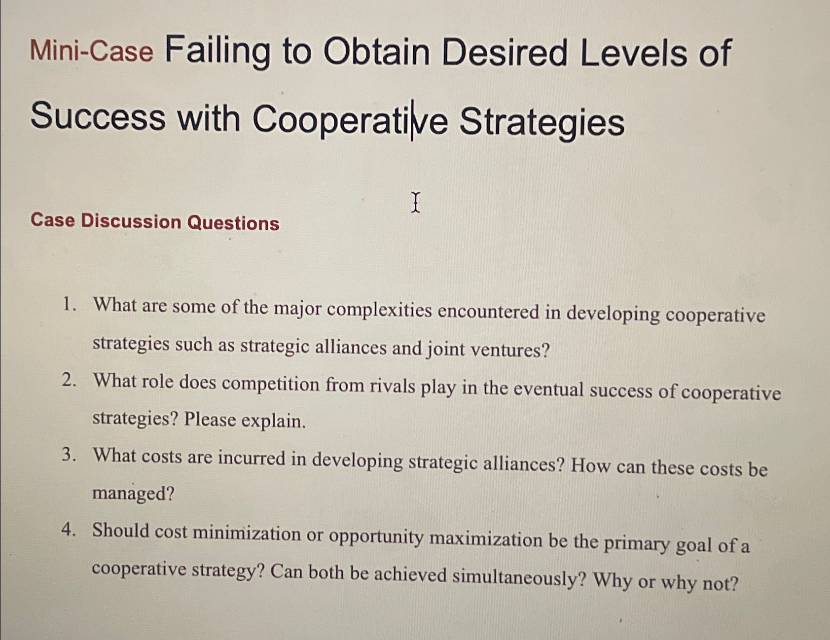 Solved Mini-Case Failing to Obtain Desired Levels ofSuccess | Chegg.com