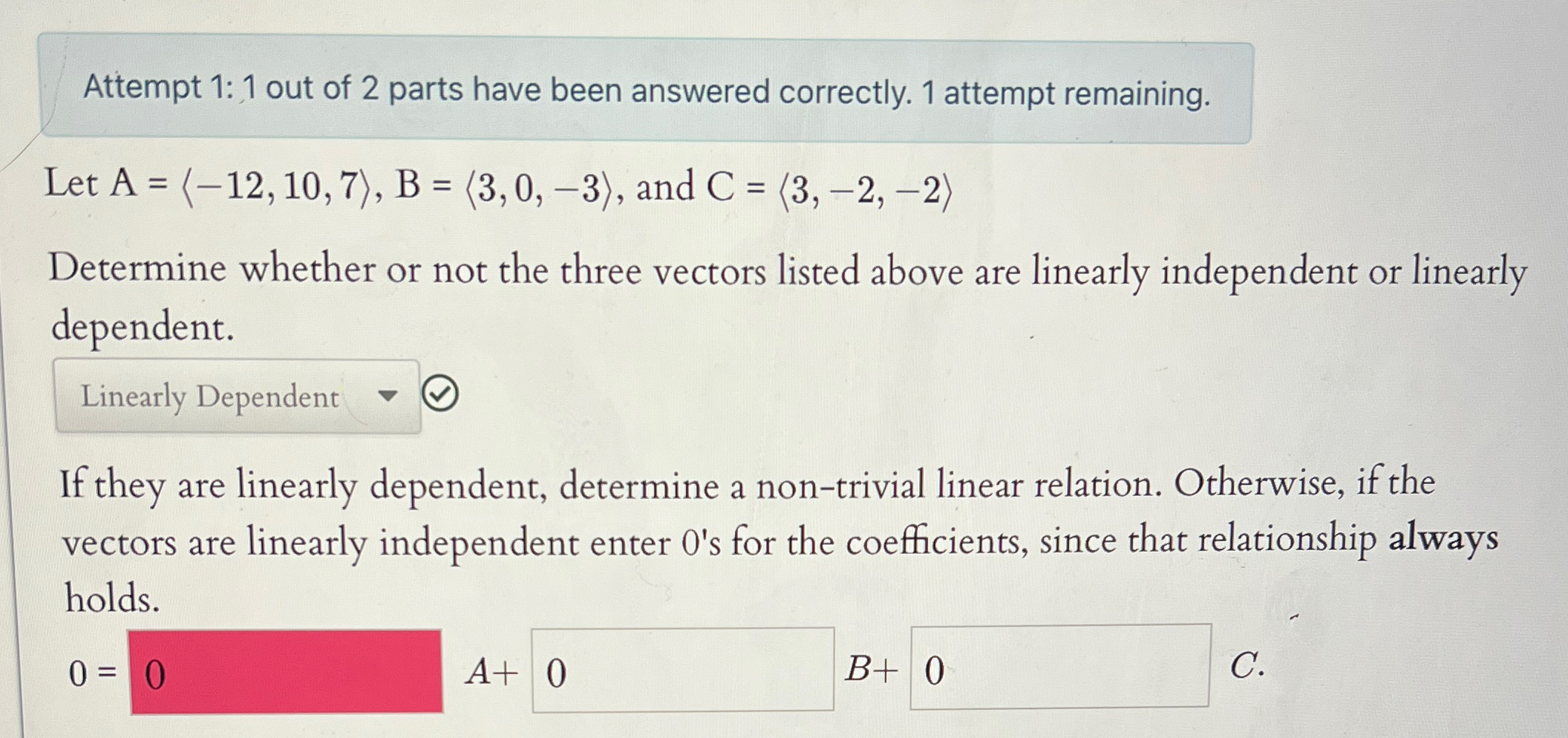 Solved Attempt 1: 1 ﻿out of 2 ﻿parts have been answered | Chegg.com