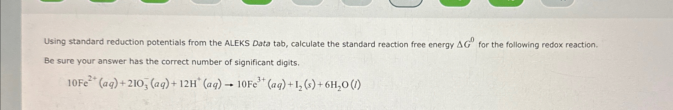 Solved Using standard reduction potentials from the ALEKS | Chegg.com
