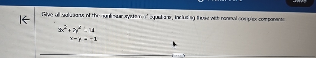 Solved Give all solutions of the nonlinear system of | Chegg.com