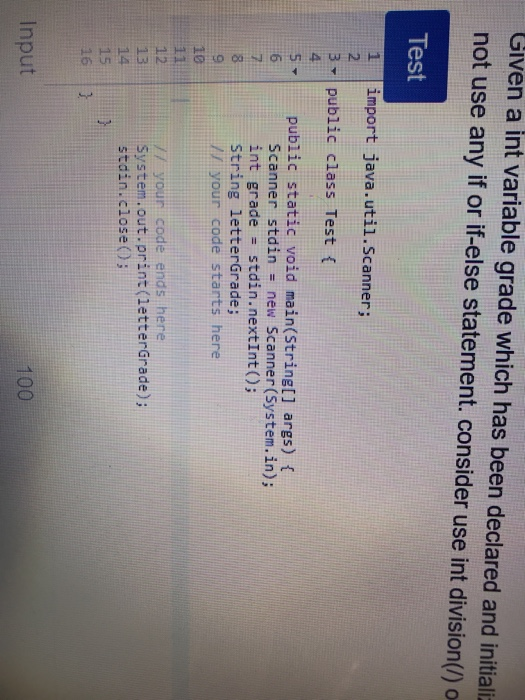 Solved Question 1 10 pts Given a int variable grade which | Chegg.com