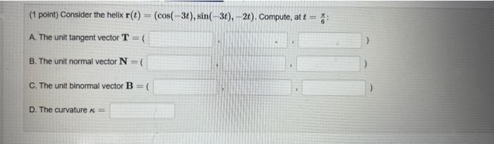 Solved (1 point) Consider the helix | Chegg.com