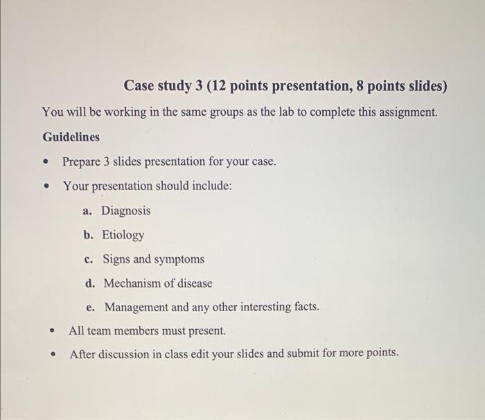 Solved Case study 3 (12 points presentation, 8 points | Chegg.com