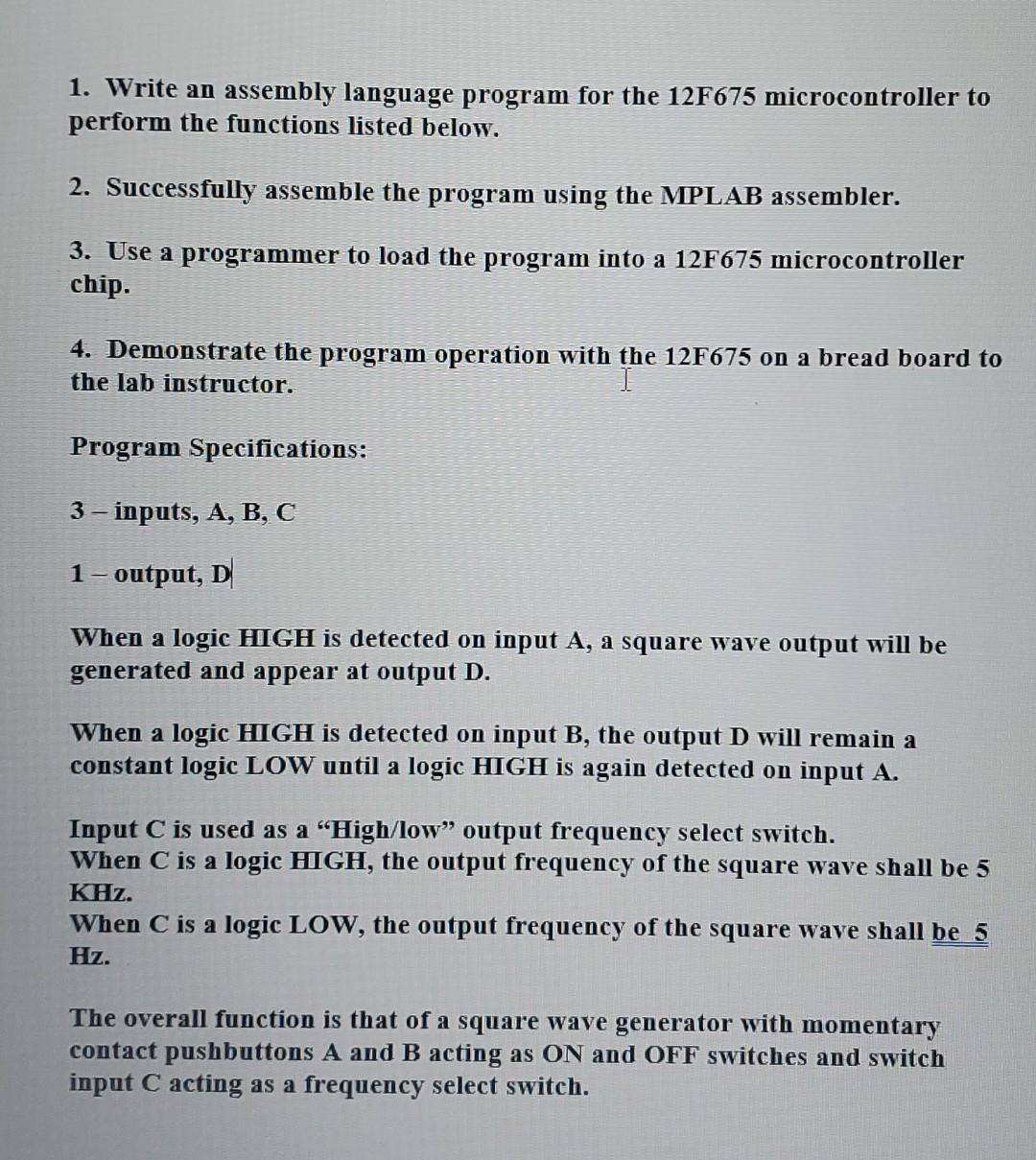 Solved 1. Write an assembly language program for the 12F675 | Chegg.com