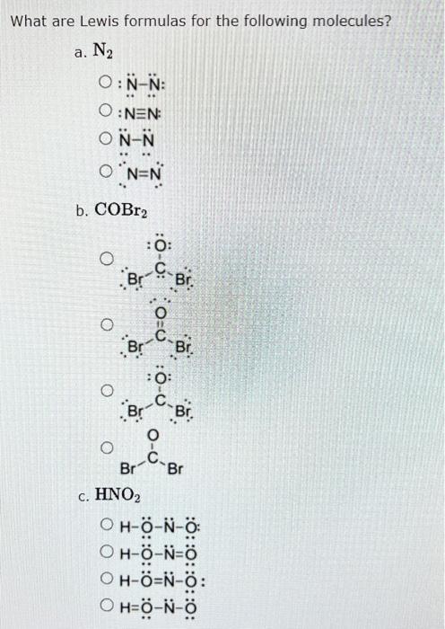 Solved What are Lewis formulas for the following molecules? | Chegg.com Solved What are Lewis formulas for the following molecules? | Chegg.com
