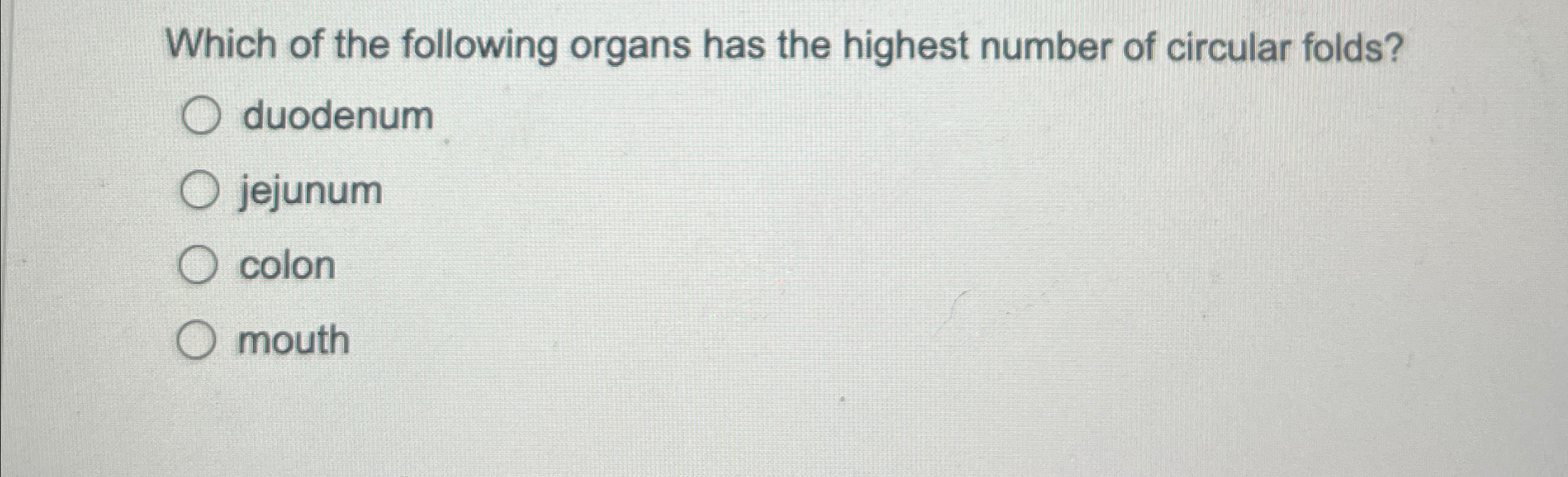 Solved Which of the following organs has the highest number | Chegg.com