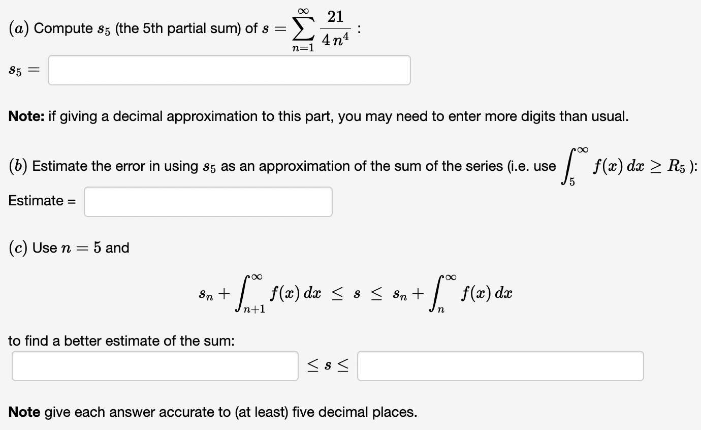 Solved (a) ﻿Compute s5 (the 5th partial sum) ﻿of | Chegg.com