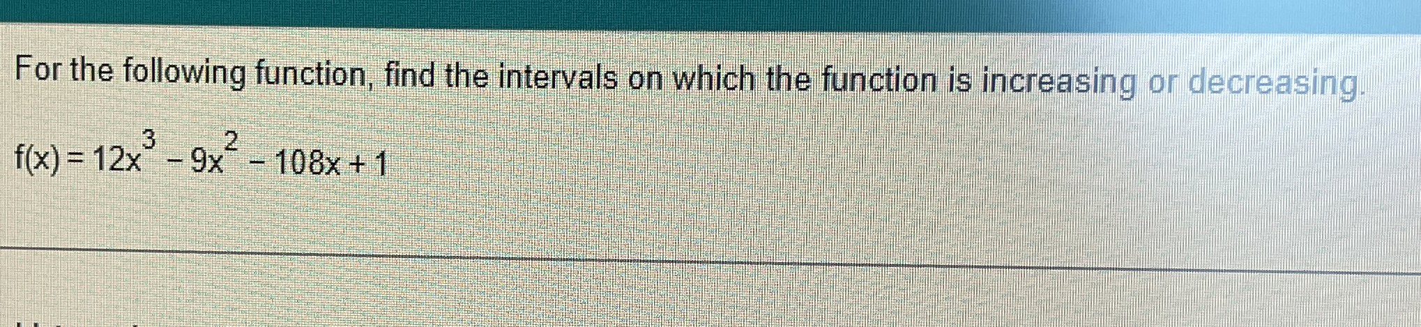 Solved For the following function, find the intervals on | Chegg.com