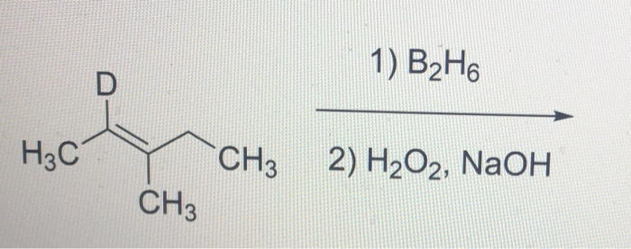 Solved 1) B2H6 D H3C CH3 2) H2O2, NaOH CH3 CH3 mCPBA KCN | Chegg.com