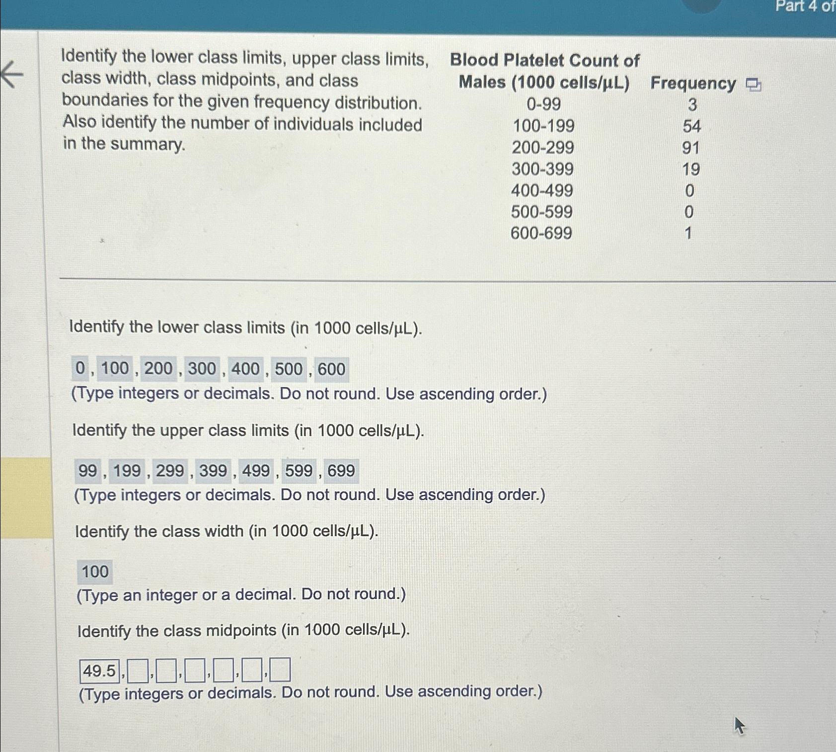 Solved Identify the lower class limits, ﻿upper class limits, | Chegg.com