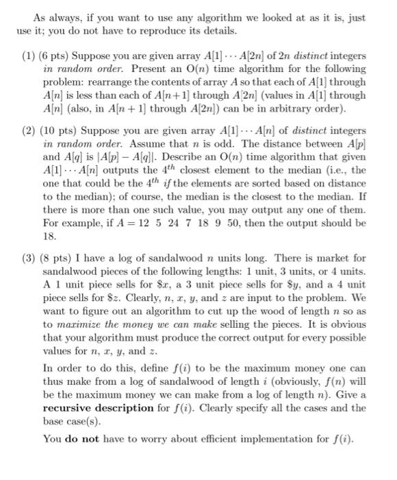 Solved As always, if you want to use any algorithm we looked | Chegg.com