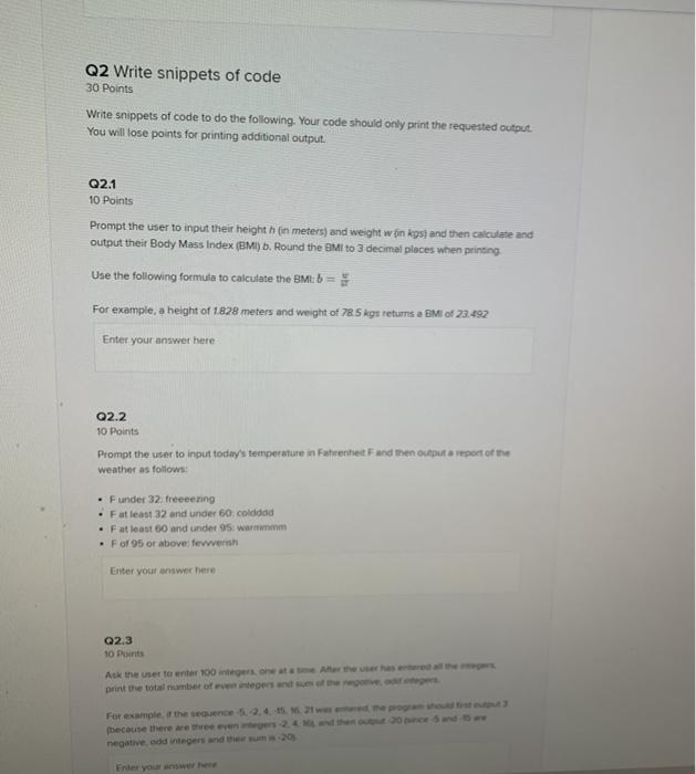 Solved Q2 Write snippets of code 30 Points Write snippets of | Chegg.com Solved Q2 Write snippets of code 30 Points Write snippets of | Chegg.com