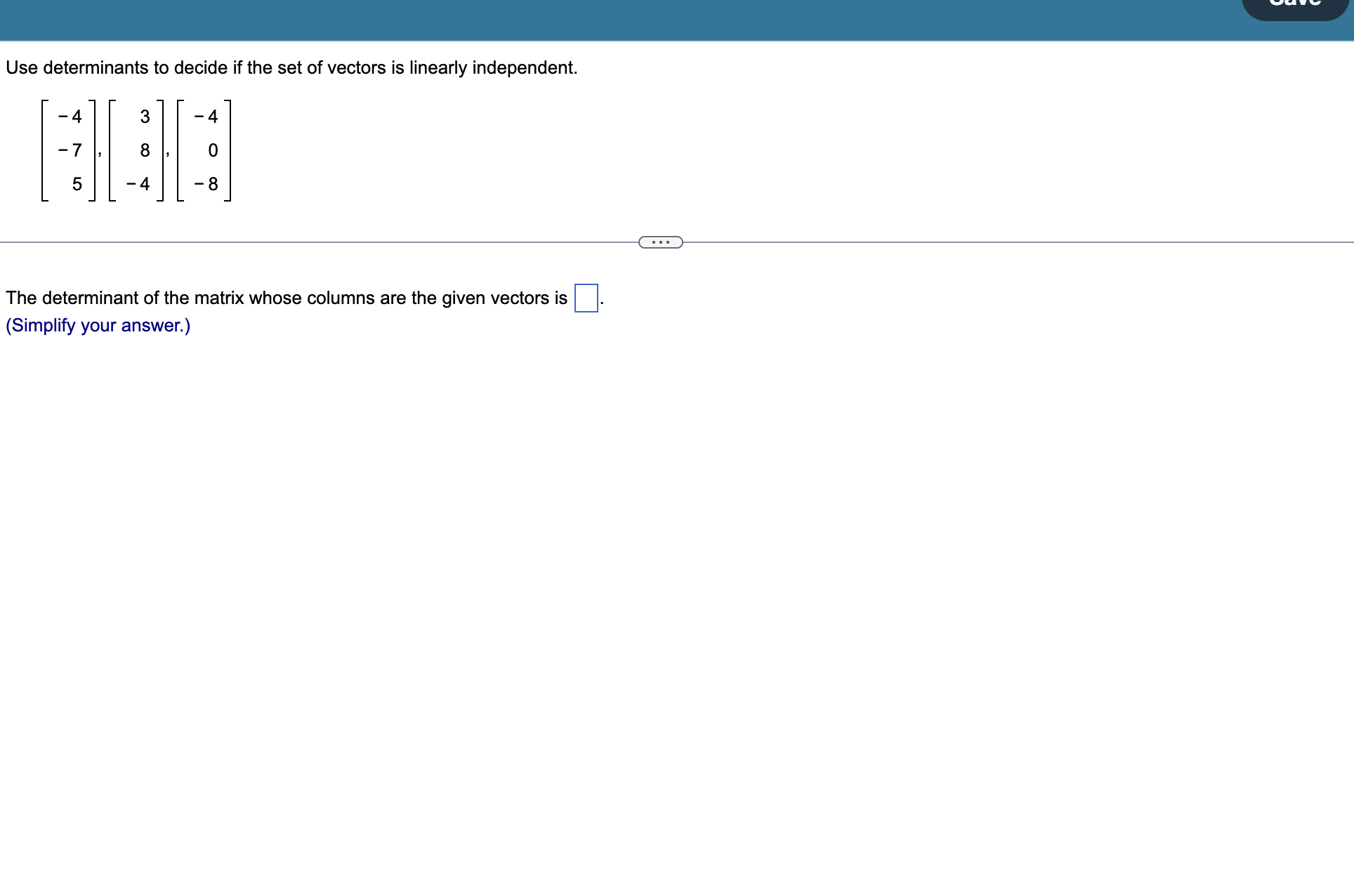 Solved Use determinants to decide if the set of vectors is | Chegg.com