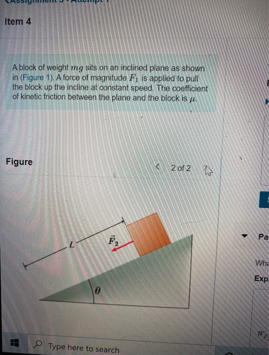 Solved Item 4 A block of weight mg sits on an inclined plane | Chegg.com