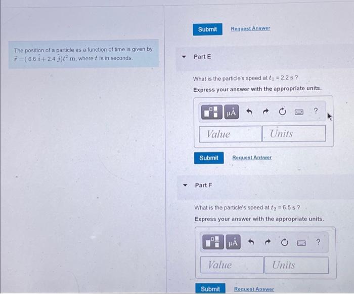 Solved Submit Request Answer The position of a particle as a | Chegg.com
